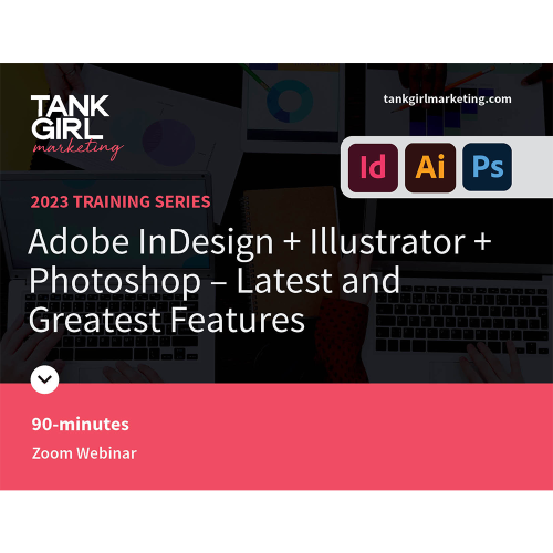 Adobe InDesign + Illustrator + Photoshop – Latest and Greatest Features ...