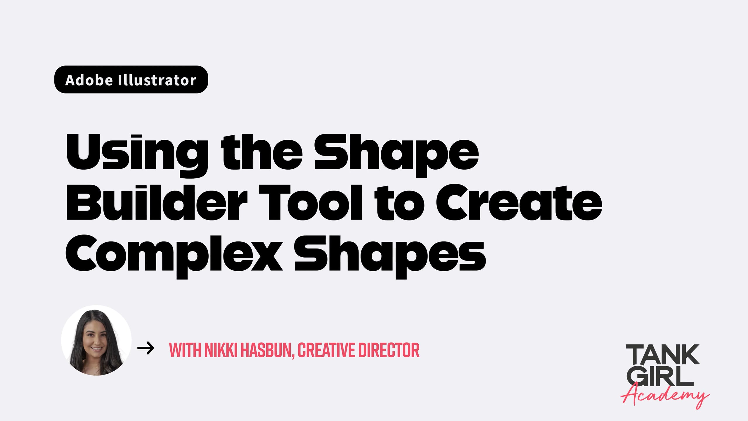 Using the Shape Builder Tool to Create Complex Shapes - Tank Girl Marketing