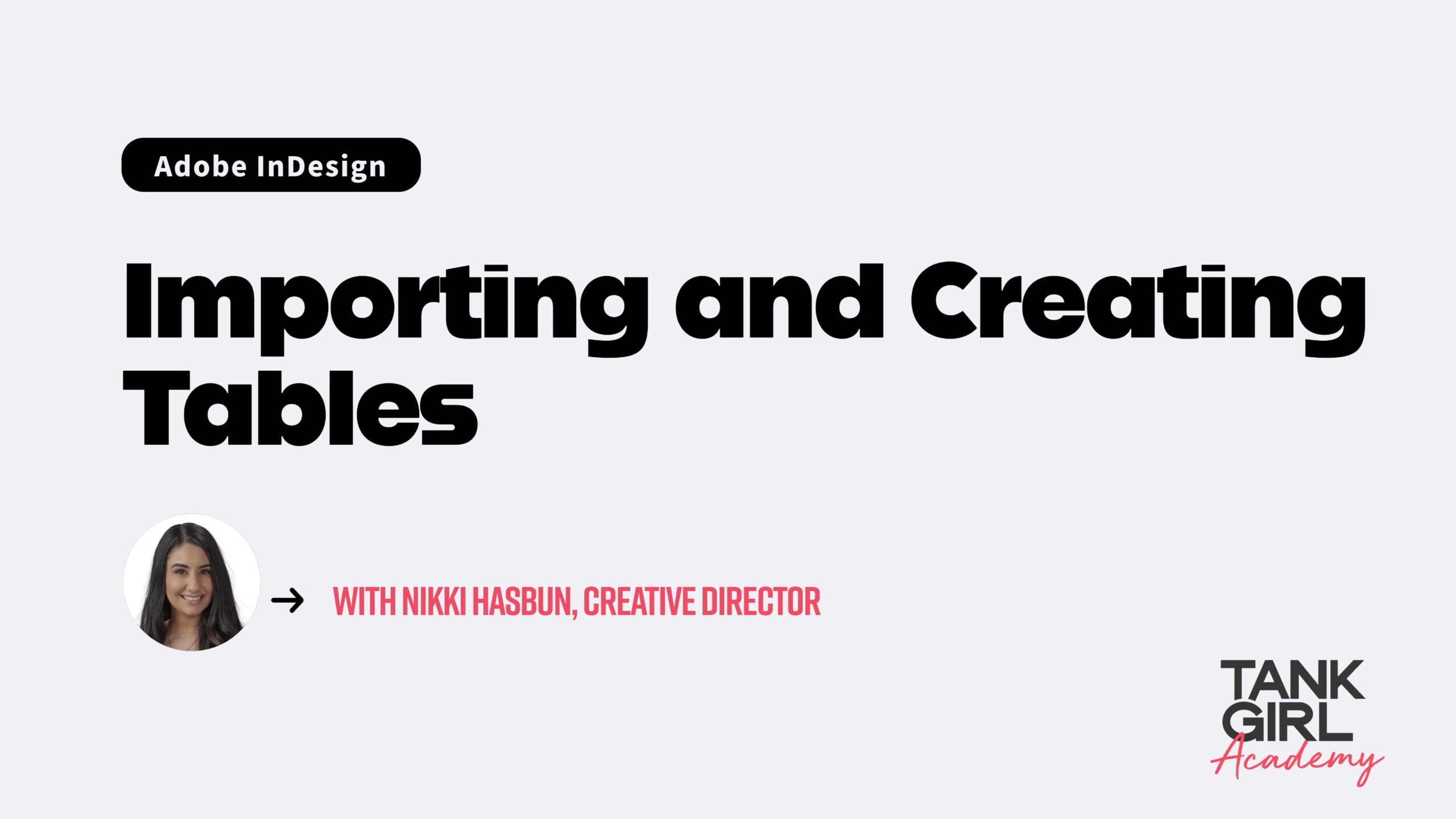 Importing and Creating Tables - Tank Girl Marketing