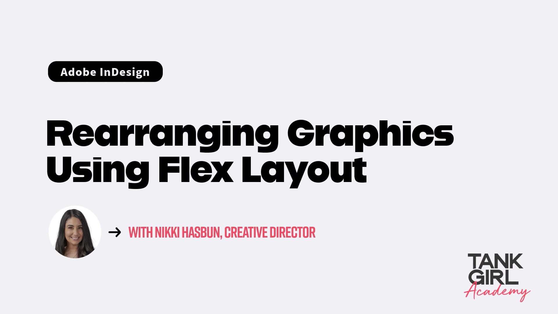 Rearranging Graphics Using Flex Layout - Tank Girl Marketing